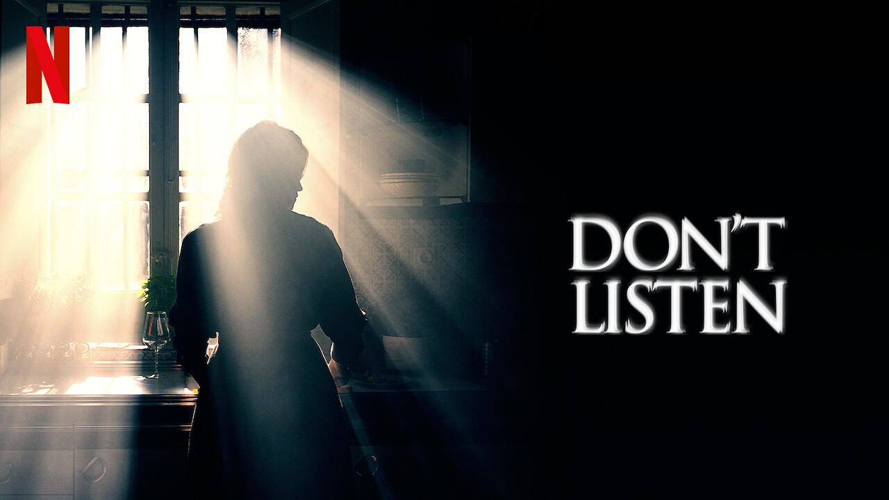 27th Nov: Don’t Listen (2020), 1hr 38m [TV-MA] (5.65/10) | Pacosite's Blog