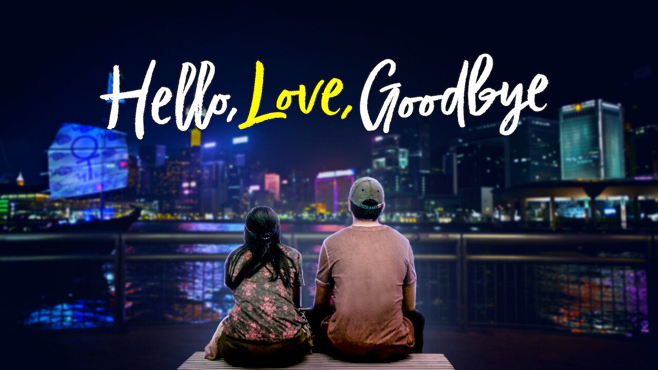 24th Dec: Hello, Love, Goodbye (2019), 1hr 57m [TV-14] (6.7/10 ...